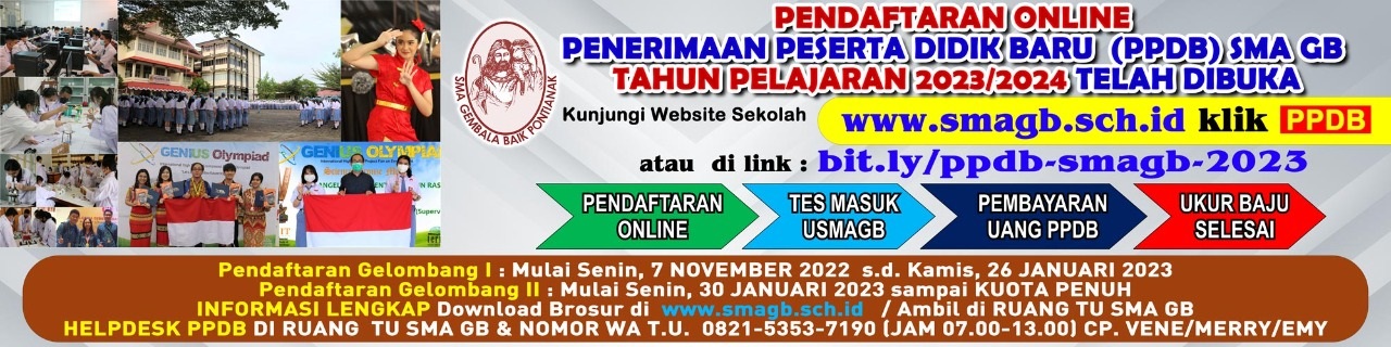 SMA Katolik Gembala Baik Pontianak – motto : "Tiada Hari Tanpa Prestasi ...