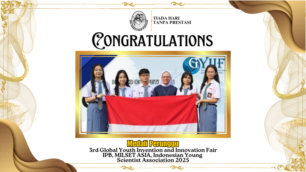 SMA Gembala Baik Raih Medali Perunggu pada 3rd Global Youth Invention ...